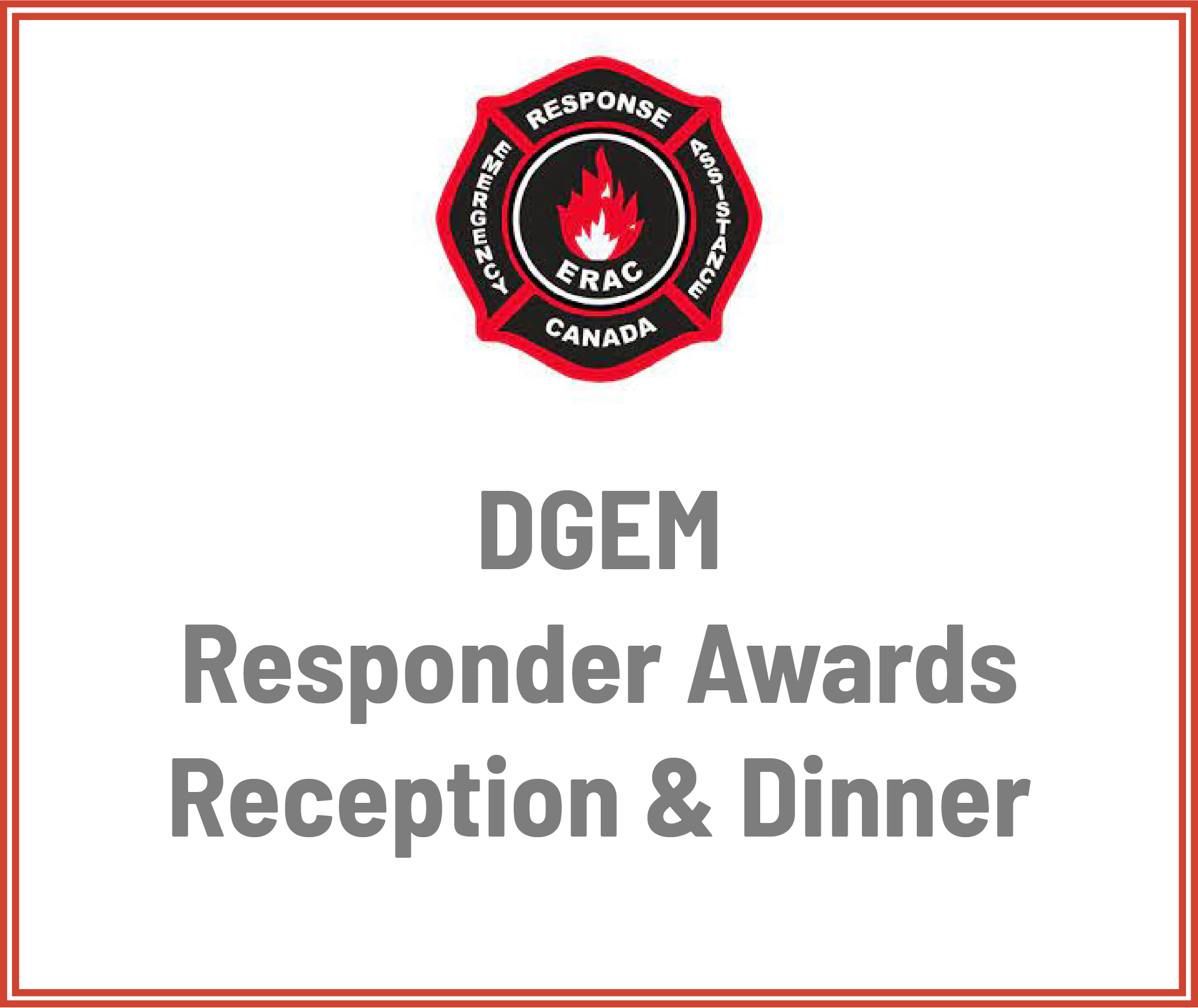 DGEM Conference Responder Awards Reception And Dinner ERAC - Emergency ...